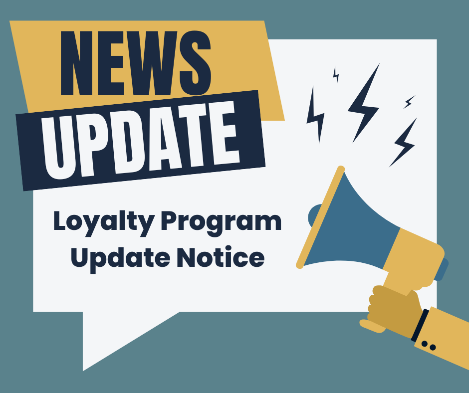 📢 Loyalty Program Update Notice